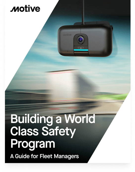 Guide | Building a World Class Safety Program | Motive
