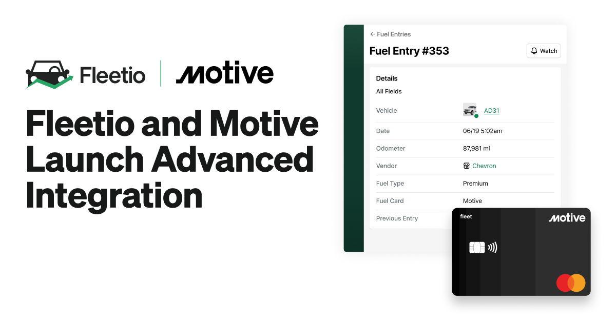 Motive & Fleetio: Expanded Integration for Fleet Maintenance & Fuel Cost Management